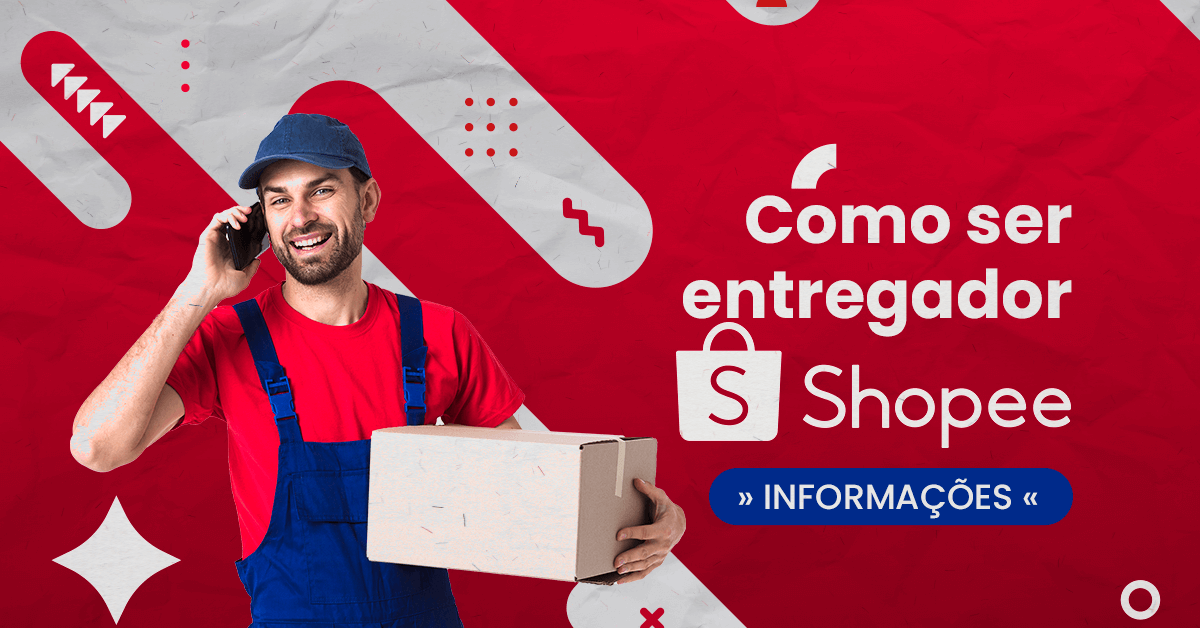 Shopee: Como Ser Entregador - Grátis1